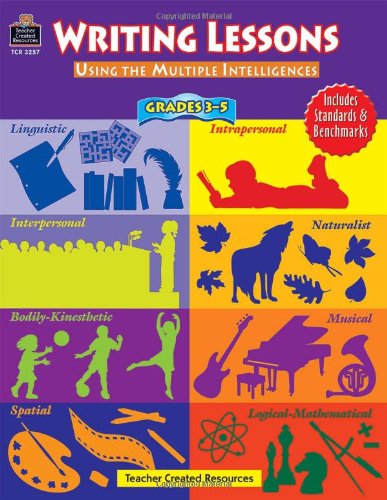 Writing Lessons Using the Multiple Intelligences: Story Griswold, Judy ...