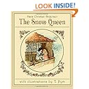The Snow Queen (Illustrated): Hans Christian Andersen, T. Pym, H.B ...