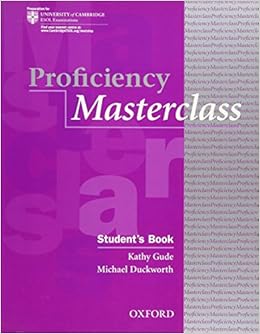 Proficiency Masterclass: Student's Book (Cambridge English Masterclass ...