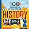 100 things to know about History: Various: 9781474922753: Amazon.com: Books