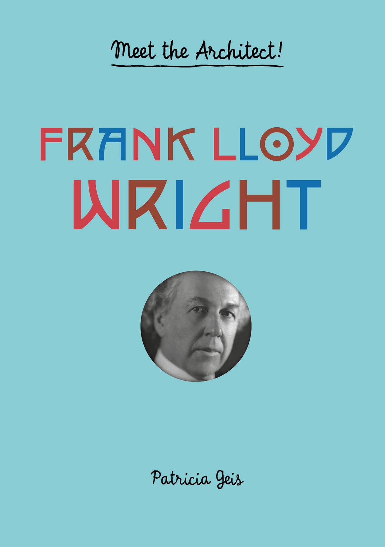 Mua Frank Lloyd Wright: Meet the Architect! (Frank Lloyd Wright Book ...