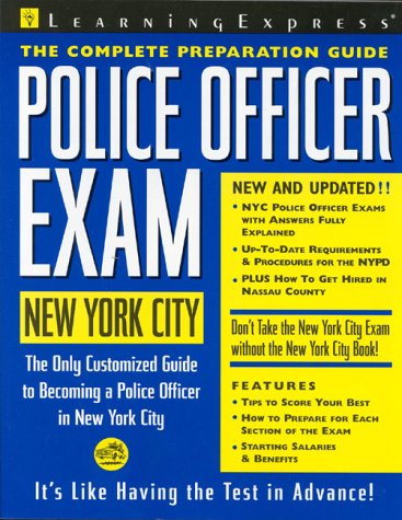 Police Officer Exam: New Yorkcity: Learning Express Editors ...