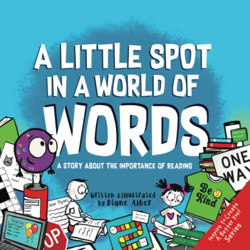 A Little SPOT in a World of Words: A Story About the Importance of ...