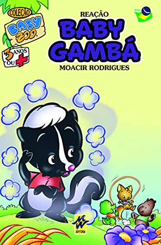 Baby Gambá: Reação (Baby Zoo) - eBook, Resumo, Ler Online e PDF - por ...