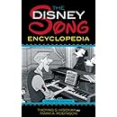 The Disney Song Encyclopedia: Thomas S. Hischak, Mark A. Robinson ...