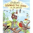 Crinkleroot's Guide to Knowing the Birds: Arnosky, Jim, Arnosky, Jim ...