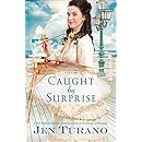 Caught by Surprise (Apart From the Crowd Book #3) - Kindle edition by ...