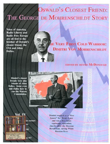 Oswald's Closest Friend; The George de Mohrenschildt Story: The Very ...