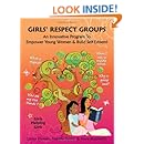 Girls' Respect Groups: An Innovative Program To Empower Young Women ...