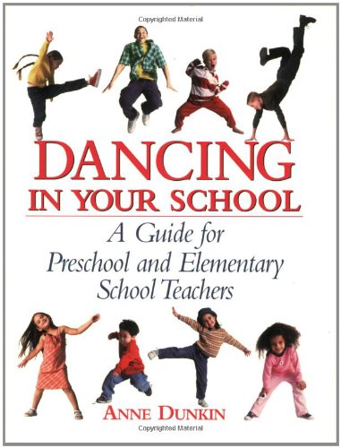 Amazon.com: Dancing in Your School: A Guide for Preschool and ...