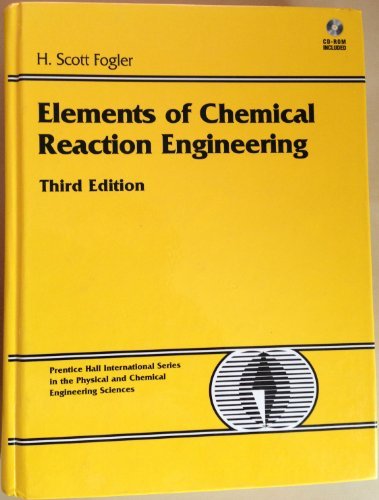 Elements of Chemical Reaction Engineering Third (3rd) Edition: Amazon ...