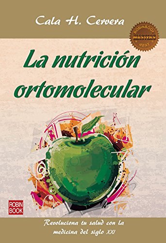 Terlotidex: La nutrición ortomolecular pdf download (Cala H. Cervera)