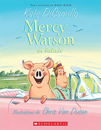 Amazon.com: Mercy Watson: N° 2 - Mercy Watson En Balade (French Edition ...