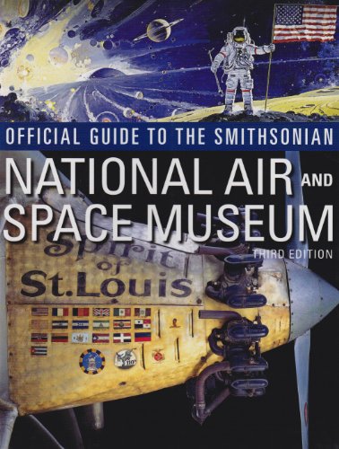 Official Guide to the Smithsonian National Air and Space - Want It All