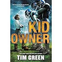 Kid Owner: Green, Tim: 9780062293800: Amazon.com: Books