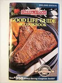Omaha Steaks Good Life Guide & Cookbook: PUBLISHER: Amazon.com: Books