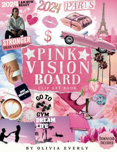 Pink Vision Board Clip Art Book: Pink Power for Your Dreams, An ...