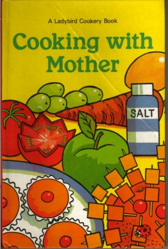 Cooking With Mother (Cookery): Ladybird Series: 8601406286528: Amazon ...