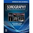 Workbook and Lab Manual for Sonography: Introduction to Normal Structure and Function ...