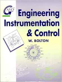 Engineering Instrumentation and Control (GNVQ Engineering): W. Bolton ...
