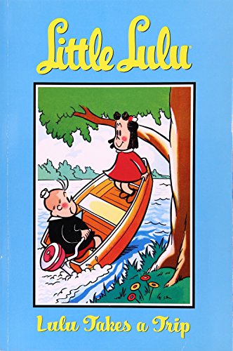 Little Lulu Volume 5: Lulu Takes A Trip : Stanley, John, Stanley, John ...