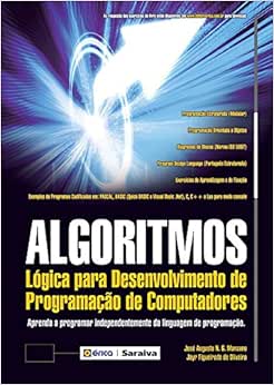 Algoritmos. Lógica Para Desenvolvimento de Programação - 9788536502212 ...