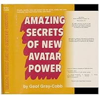 Amazon.com: Amazing secrets of new avatar power: 9780130238122: Gray-Cobb, Geof: Books