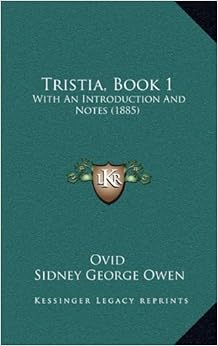 Tristia, Book 1: With an Introduction and Notes (1885): Amazon.co.uk ...