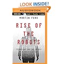 Rise of the Robots: Martin Ford, Jeff Cummings: 0889290305879: Amazon ...