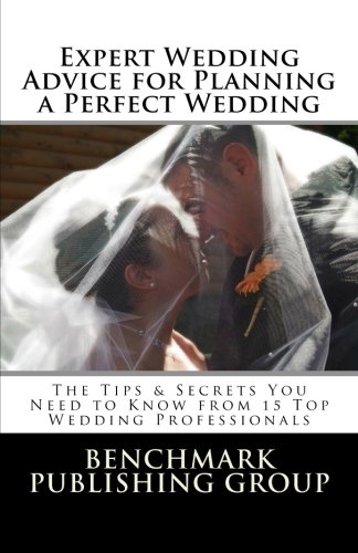 Expert Wedding Advice for Planning a Perfect Wedding: The Tips ...