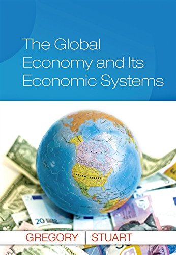 The Global Economy and Its Economic Systems (Upper Level Economics ...