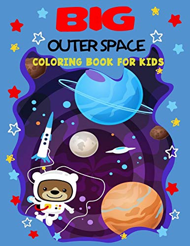 Space Coloring Book for Kids ~ Explore, Learn and Grow: Fantastic Outer ...