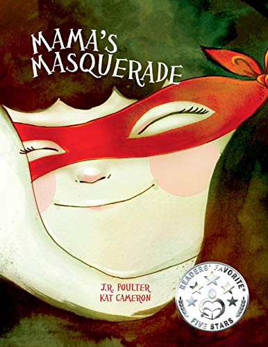 Book review of Mama's Masquerade - Readers' Favorite: Book Reviews and ...