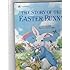 The Story of the Easter Bunny: Sheila Black, Robyn Officer ...