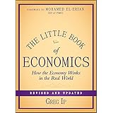 The Little Book of Economics: How the Economy Works in the Real World ...