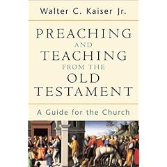 Book Review: Preaching and Teaching from the Old Testament