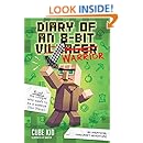 Diary of an 8-Bit Warrior (Book 1 8-Bit Warrior series): An Unofficial ...