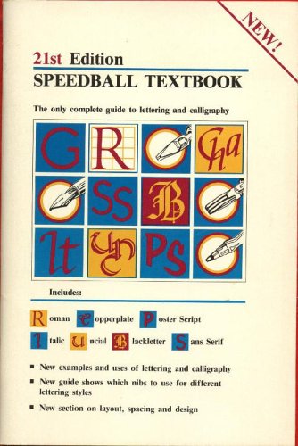 Speedball Textbook The Only Complete Guide to Lettering and Calligraphy ...