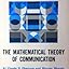The Mathematical Theory of Communication: Claude E. Shannon, Warren Weaver: 9780252725487 ...