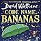 Code Name Bananas: The hilarious and epic children’s book from multi ...