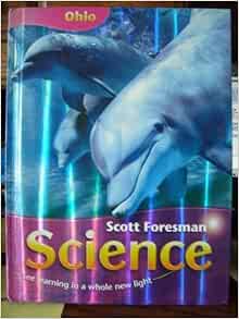 Scott Foresman Science 3rd Grade: The Diamond Edition - Ohio: Dr ...