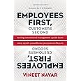 Employees First, Customers Second: Turning Conventional Management ...