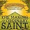 The Making of An Ordinary Saint: My Journey From Frustration To Joy ...