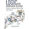 Logic for Computer Science: Foundations of Automatic Theorem Proving, Second Edition (Dover ...