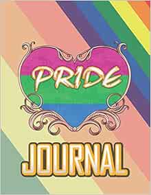 Pride Journal: Notebook for proud gays. LGBT pride lined notebook with ...