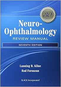 Neuro-Ophthalmology Review Manual: 9781617110795: Medicine & Health ...