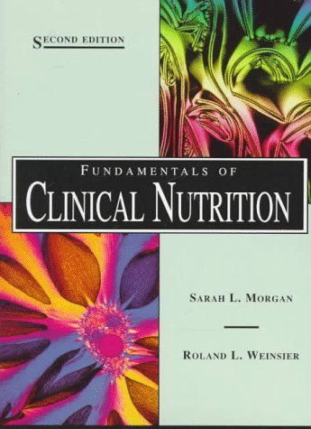 Fundamentals of Clinical Nutrition: 9780815196693: Medicine & Health ...