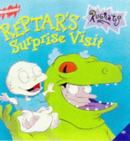 Rugrats: Reptar's Surprise Visit (Rugrats): Schoberle, Cecile, Haeffele ...