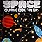 Space Coloring Book for Kids: Fantastic Outer Space Coloring with ...