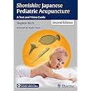 Shonishin: Japanese Pediatric Acupuncture: A Text and Video Guide ...